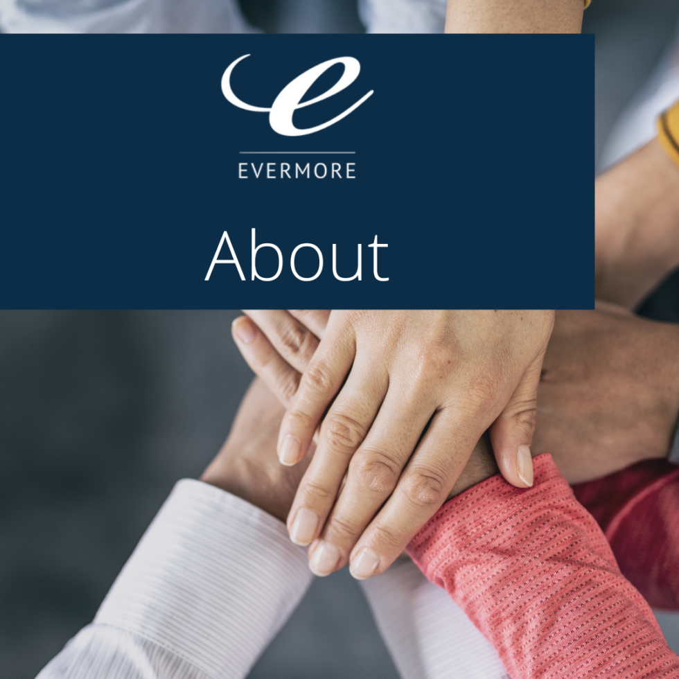 About Evermore » Evermore
